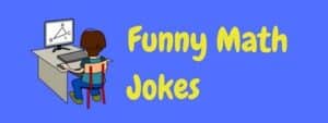 60+ Funny Math Jokes For Kids And Teachers | LaffGaff