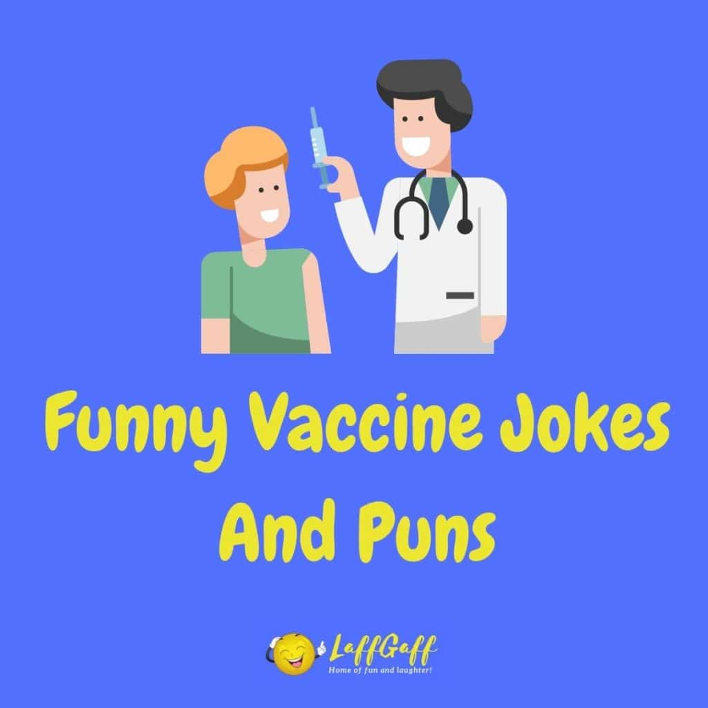 100s Of Funny Medical Jokes And Puns! | LaffGaff