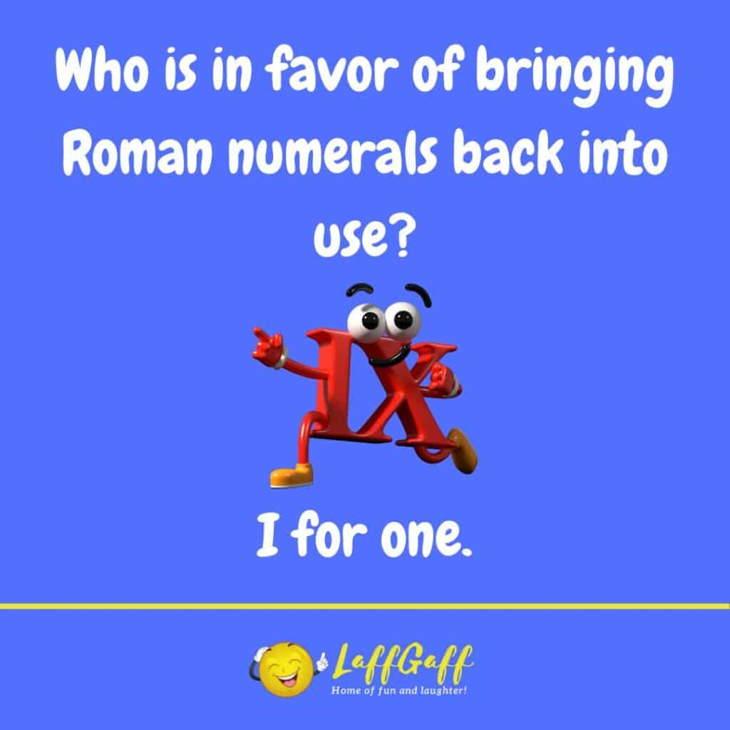 Funny Roman Numerals Return Joke! | LaffGaff