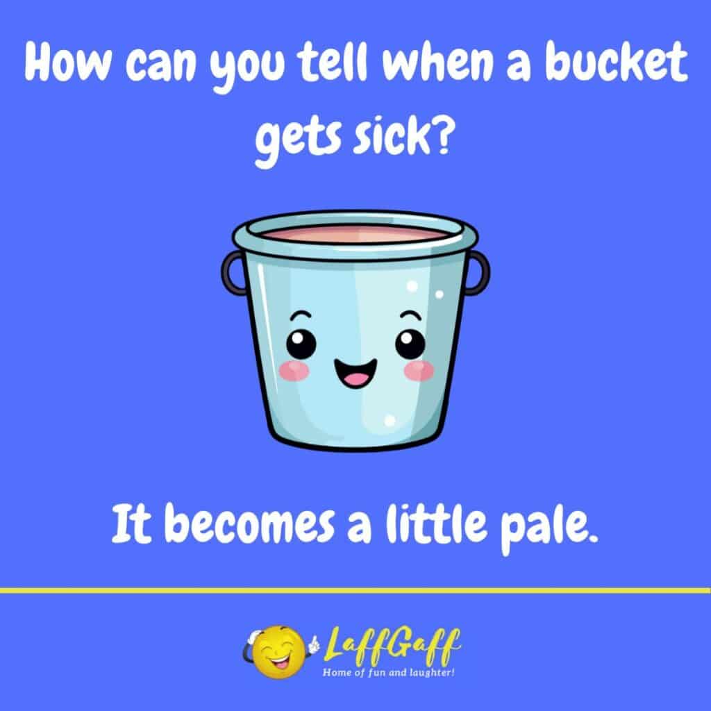 Funny Sick Bucket Joke! | LaffGaff, Home Of Laughter