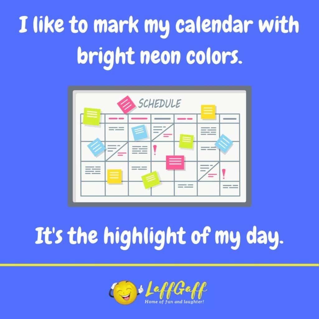 Funny Neon Calendar Joke! | LaffGaff, Home Of Laughter