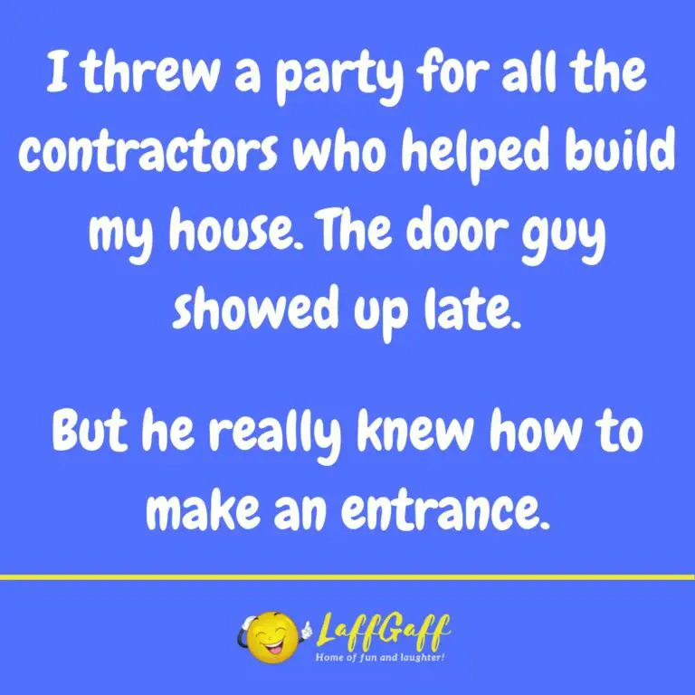 Funny Contractor Party Joke! | LaffGaff, Home Of Laughter
