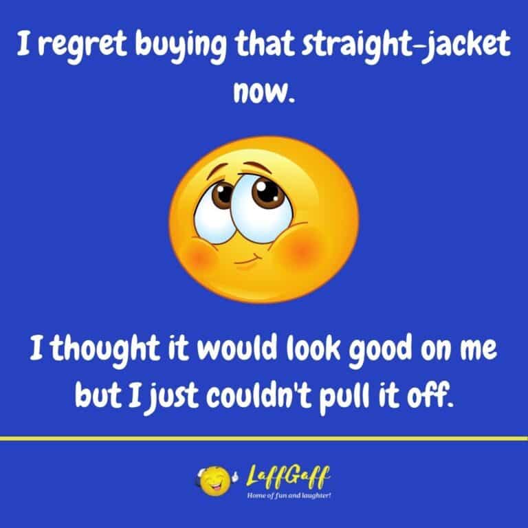 Funny Straight-Jacket Joke! | LaffGaff
