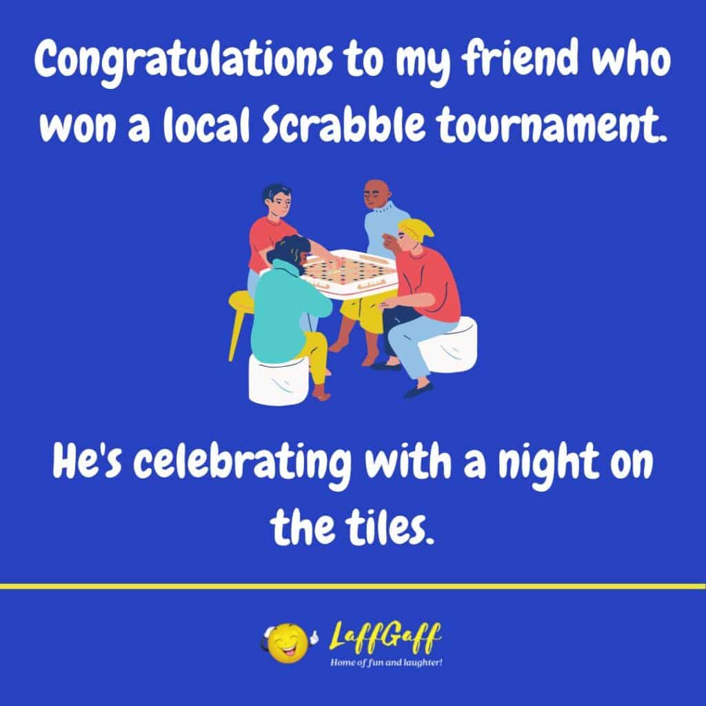 Funny Scrabble Winner Joke! | LaffGaff