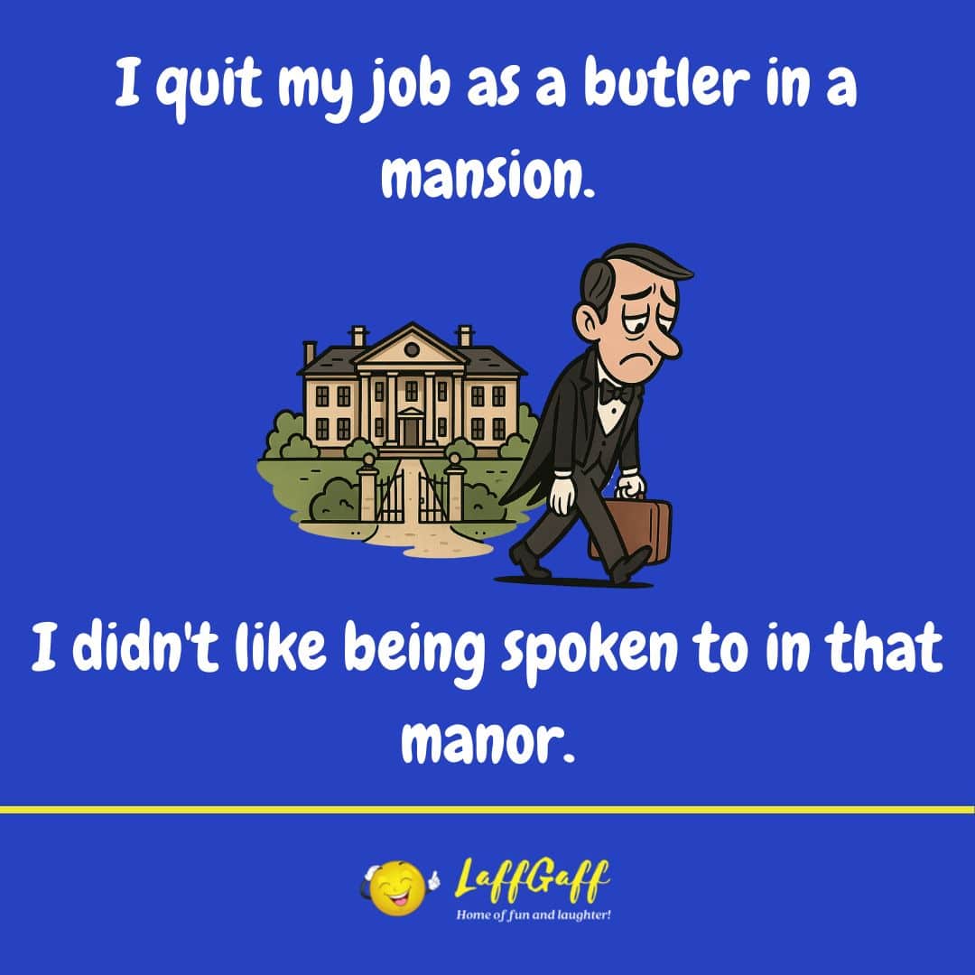 Funny Butler Joke! | LaffGaff